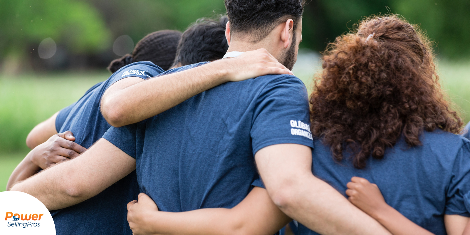 How To Create A More Unified Team - Power Selling Pros